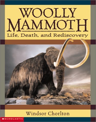 Woolly Mammoth (pob) by Windsor Chorlton | Goodreads