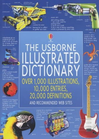 The Usborne Illustrated Dictionary by Jane Bingham | Goodreads