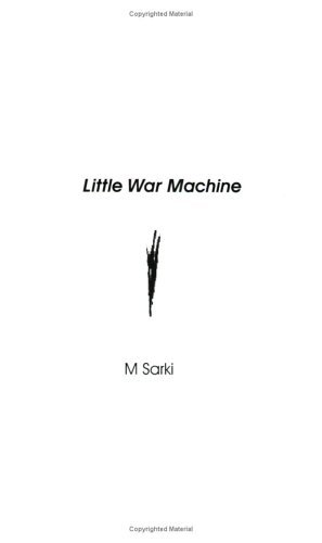 Little War Machine by M. Sarki | Goodreads