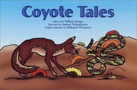 Coyote Tales by William Morgan | Goodreads