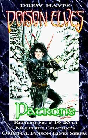 Patrons (Poison Elves, Vol. 4) by Drew Hayes | Goodreads