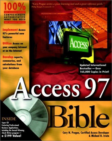 Access 97 Bible by Cary N. Prague | Goodreads