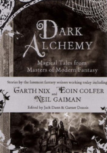 Dark Alchemy: Magical Tales from Masters of Modern Fantasy by Jack Dann ...