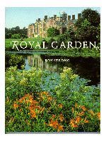 Royal Gardens by Roy Strong | Goodreads