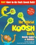The Official Koosh Book by John Cassidy | Goodreads