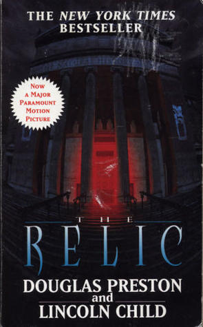 Relic (Pendergast, #1) by Lincoln Preston Douglas and Child | Goodreads