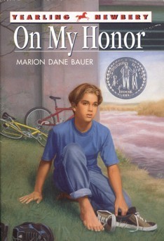 On My Honor: Newbery Honor Book by Marion Dane Bauer | Goodreads