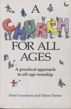 A Church for All Ages by Peter Graystone | Goodreads