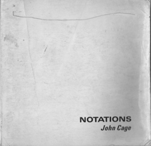 Notations by John Cage | Goodreads