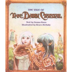 The Tale of the Dark Crystal by Donna Bass | Goodreads
