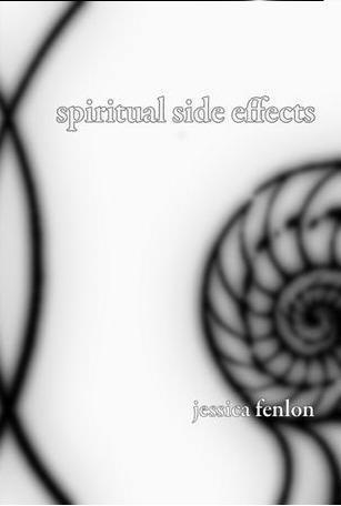 Spiritual Side Effects by Jessica Fenlon | Goodreads