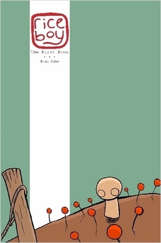 Rice Boy: The First Book by Evan Dahm | Goodreads