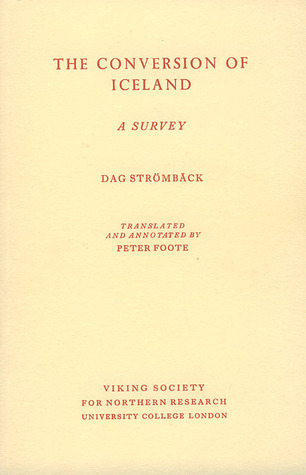 The Conversion of Iceland: A Survey by Dag Strömbäck | Goodreads