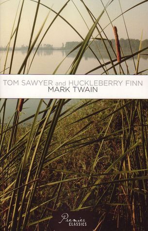 Tom Sawyer and Huckleberry Finn by Mark Twain | Goodreads