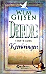 Keerkringen (Deirdre, #1) by Wim Gijsen | Goodreads