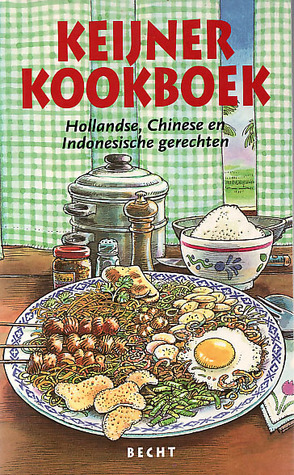 Keijner Kookboek by Anonymous | Goodreads