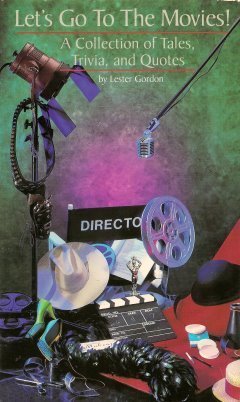 Let's Go to the Movies! by Lester Gordon | Goodreads