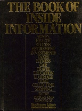 The Book of Inside Information: Money Health Success Retirement ...