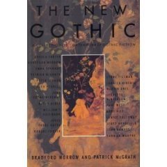 The New Gothic: A Collection of Contemporary Gothic Fiction by Bradford ...