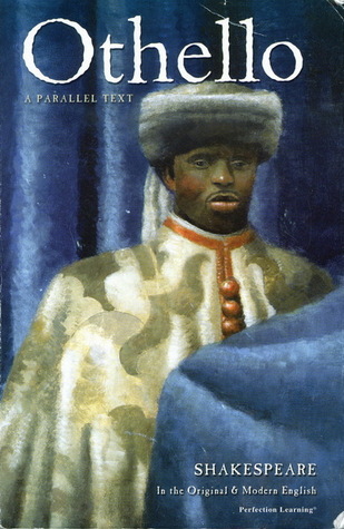 Othello (The Shakespeare Parallel Text Series) by William Shakespeare ...