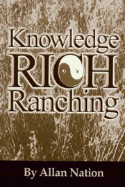 Knowledge Rich Ranching by Allan Nation | Goodreads