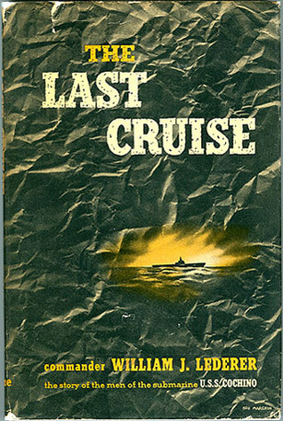 The Last Cruise by William J. Lederer | Goodreads