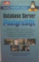 Buku Pintar Linux: Database Server PostgreSQL by Richardus Eko Indrajit | Goodreads
