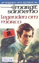 Legenden om Marco (Sagaen om Isfolket, #45) by Margit Sandemo | Goodreads