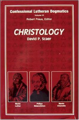 Christology by David P. Scaer | Goodreads