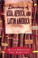 Literatures of Asia, Africa, and Latin America by Willis; Barnstone ...
