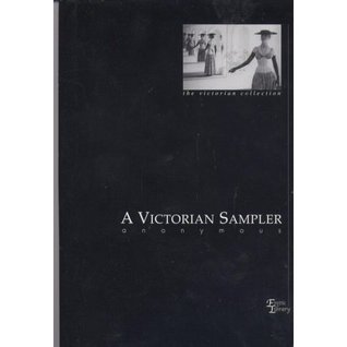 A Victorian Sampler by Anonymous | Goodreads