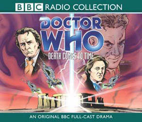 Doctor Who: Death Comes to Time by Colin Meek | Goodreads