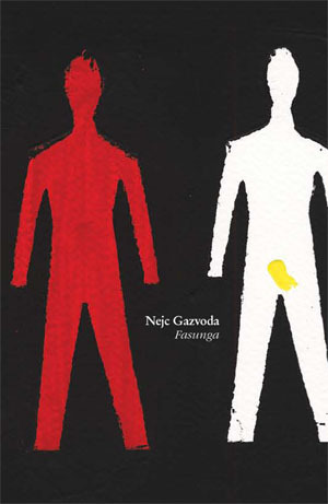 Fasunga by Nejc Gazvoda | Goodreads