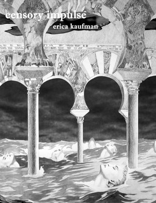 Censory Impulse by Erica Kaufman | Goodreads