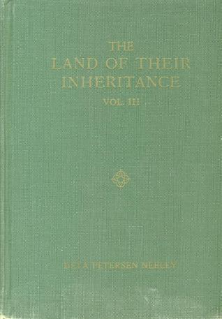 The Land of Their Inheritance by Deta Petersen Neeley | Goodreads