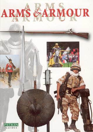 Arms & Armour by John Norris | Goodreads