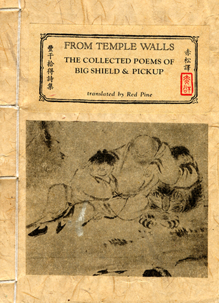 From Temple Walls: The Collected Poems of Big Shield & Pickup by Red ...