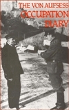 The Von Aufsess Occupation Diary by K. Nowlan | Goodreads