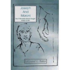 Joseph and Moroni: The 7 Principles that Moroni Taught Joseph by ...
