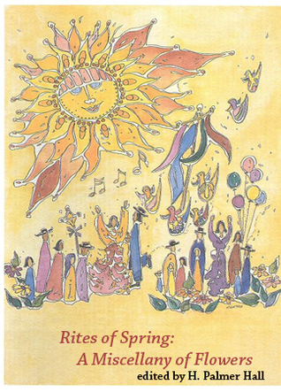 Rites of Spring by H. Palmer Hall | Goodreads