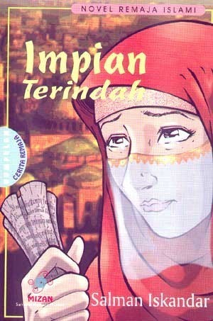 Impian Terindah (Kumpulan Cerita Remaja) by Salman Iskandar | Goodreads