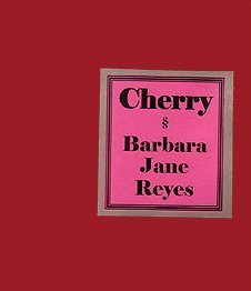 Cherry by Barbara Jane Reyes | Goodreads