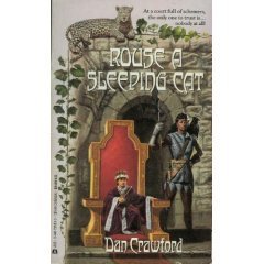 Rouse A Sleeping Cat by Dan Crawford | Goodreads