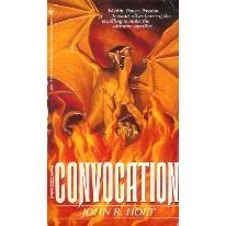 The Convocation by John R. Holt | Goodreads