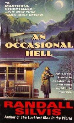 An Occasional Hell by Randall Silvis | Goodreads