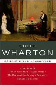 Edith Wharton: Five Novels: Complete and Unabridged by Edith Wharton ...