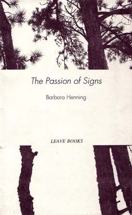 Passion of Signs by Barbara Henning | Goodreads