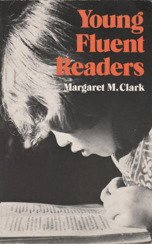 Young Fluent Readers: What Can They Teach Us? by Heinemann Educational ...