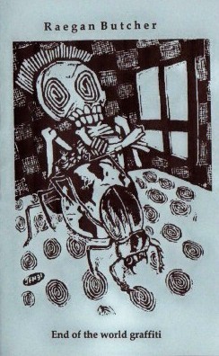 End of the World Graffiti by Raegan Butcher | Goodreads