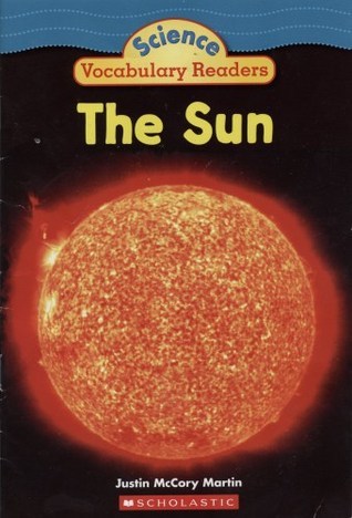 The Sun by Justin McCory Martin | Goodreads